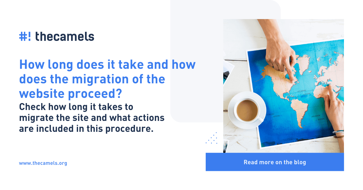 How long does it take and how does the website migrate? - Thecamels.org